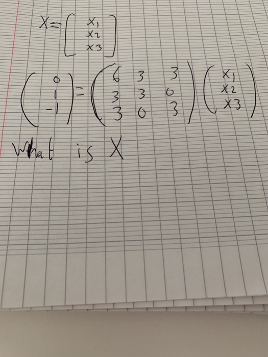 Solved Х Х Х3 3 о 3 3 6 б X Ху Х2 Х3 3 3