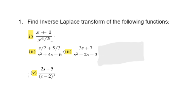 Solved Find Inverse Laplace transform of the following | Chegg.com