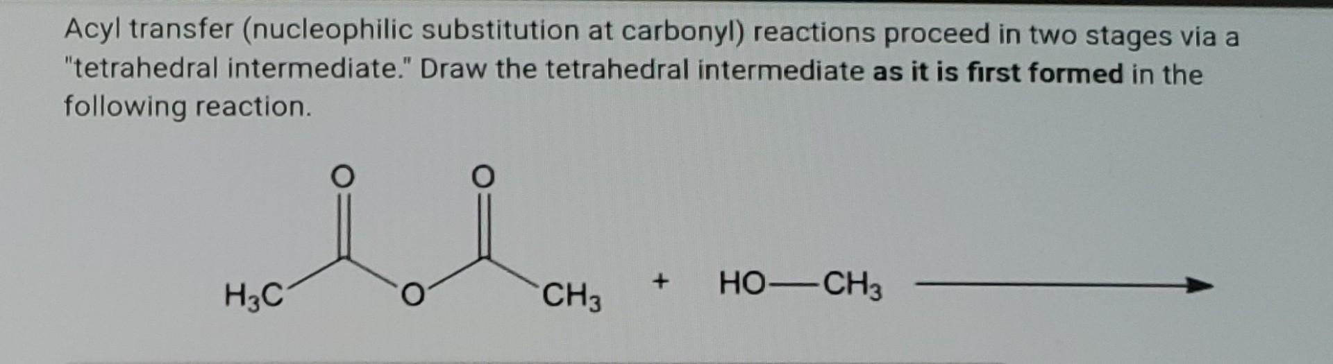 Solved Acyl transfer (nucleophilic substitution at carbonyl) | Chegg.com