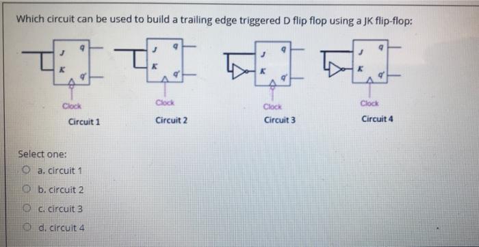 Solved Which circuit can be used to build a trailing edge | Chegg.com