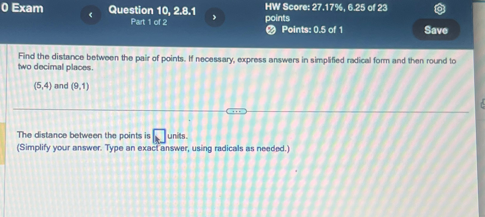 Solved Question 10, 2.8.1Part 1 ﻿of 2HW Score: 27.17%,6.25 | Chegg.com