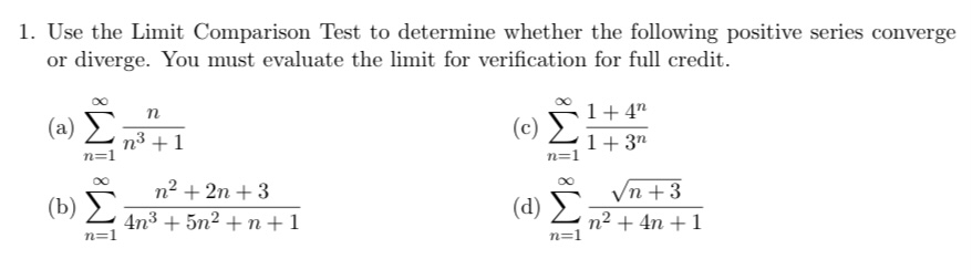 Solved Use The Limit Comparison Test To Determine Whether