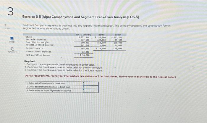 Solved Exercise 6-5 (Algo) Companywide and Segment | Chegg.com