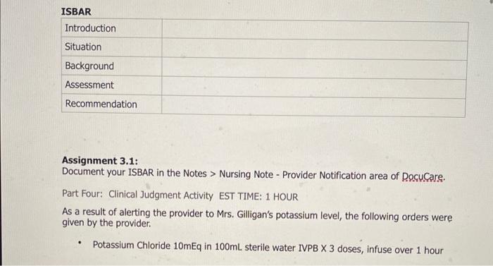 Solved Assignment 3.1: Document your ISBAR in the Notes > | Chegg.com