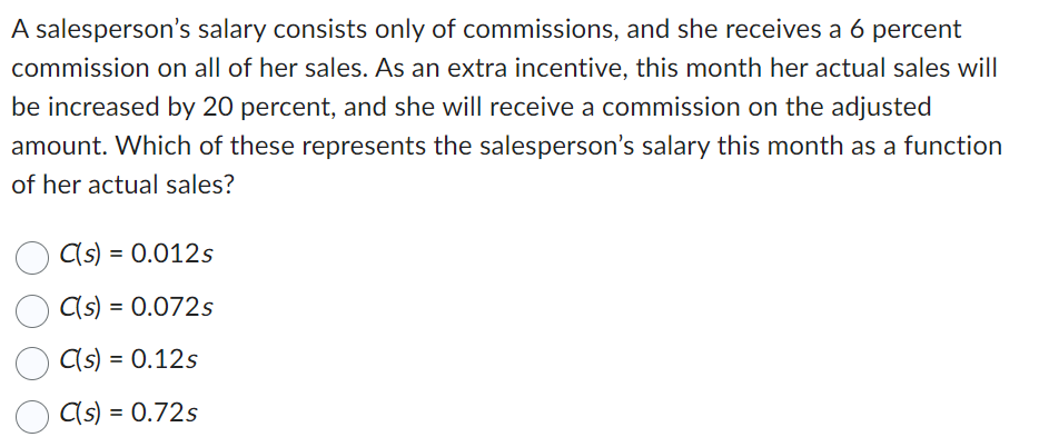 Solved A salesperson's salary consists only of commissions, | Chegg.com
