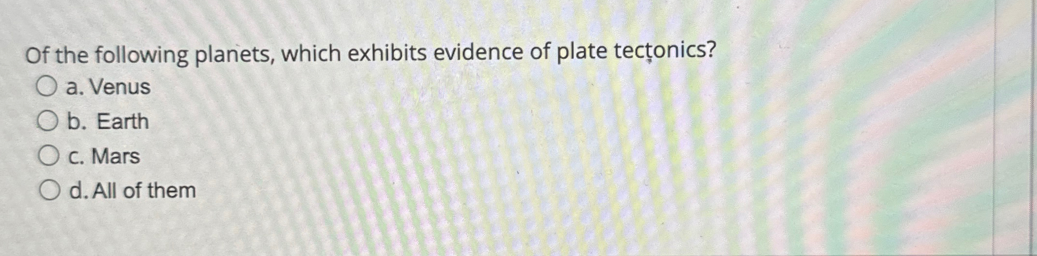 Solved Of the following planets, which exhibits evidence of | Chegg.com