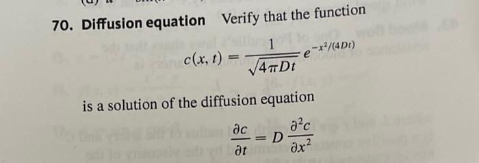 Solved 70. Diffusion equation Verify that the function | Chegg.com