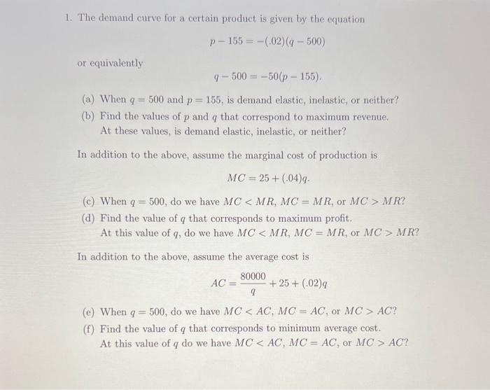 Solved 1. The demand curve for a certain product is given by | Chegg.com