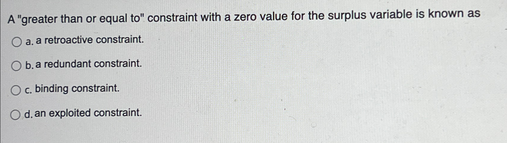 Solved A Greater Than Or Equal To ﻿constraint With A Zero