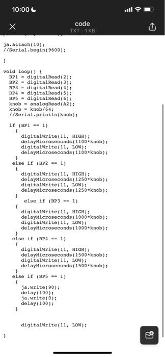 Solved ja.attach (10); //serial⋅ begin (9600) void 100p(), | Chegg.com