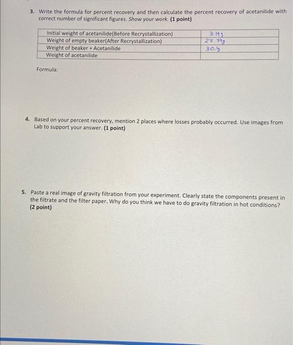 3. Write the formula for percent recovery and then | Chegg.com