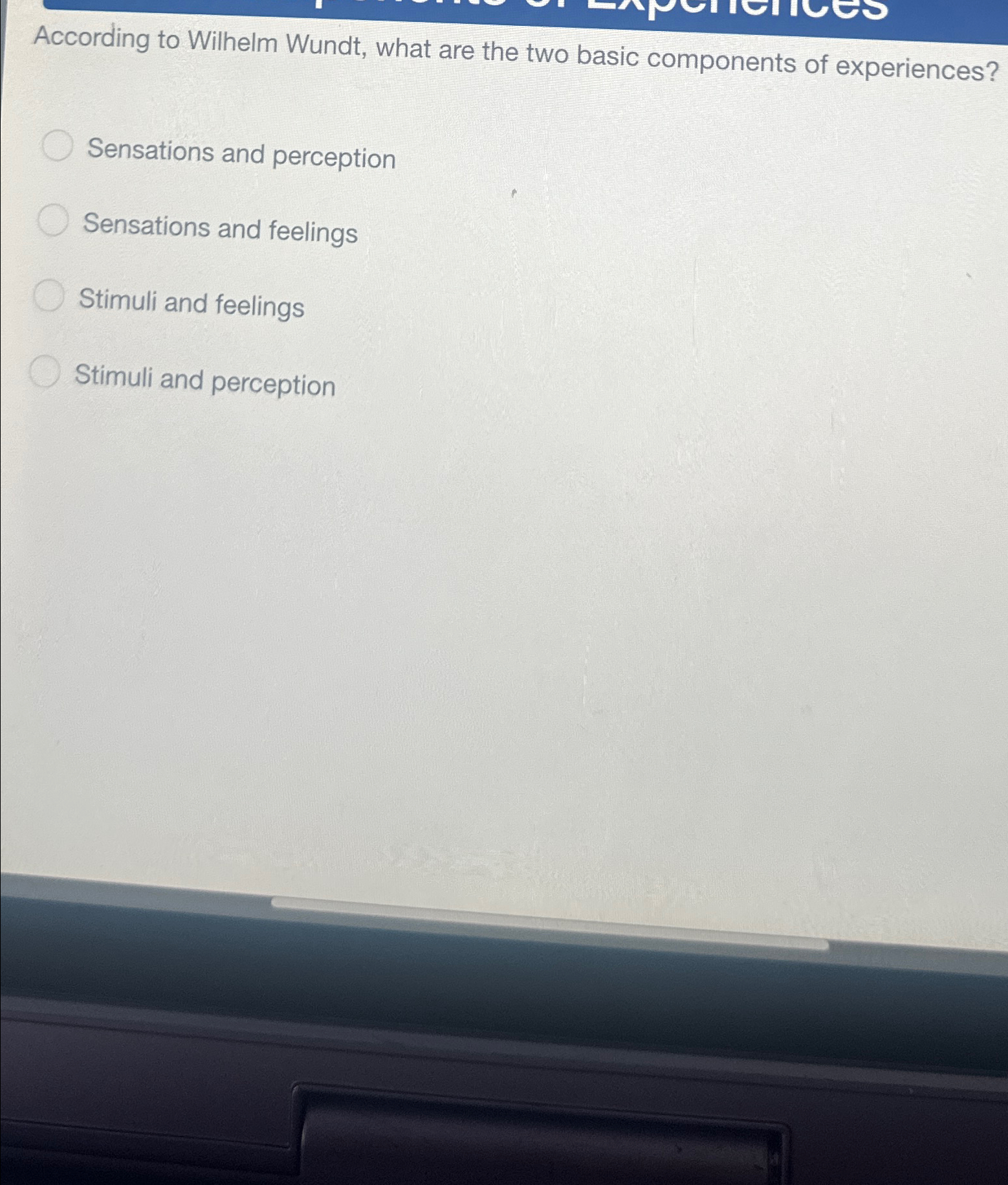 Solved According to Wilhelm Wundt, what are the two basic | Chegg.com