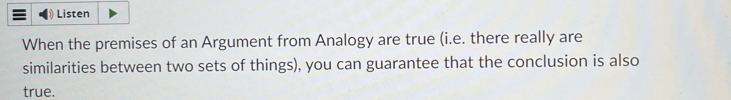 Solved ListenWhen the premises of an Argument from Analogy | Chegg.com