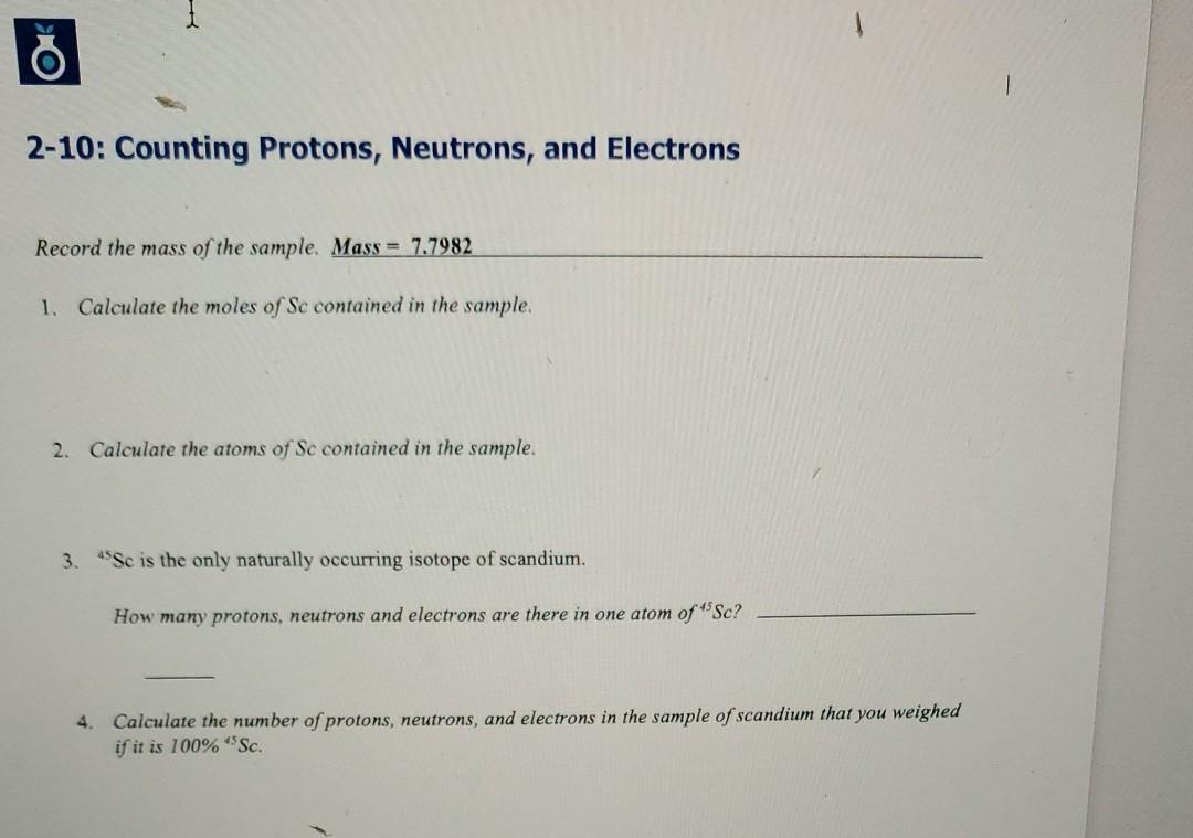 Solved 2-10: Counting Protons, Neutrons, and Electrons | Chegg.com