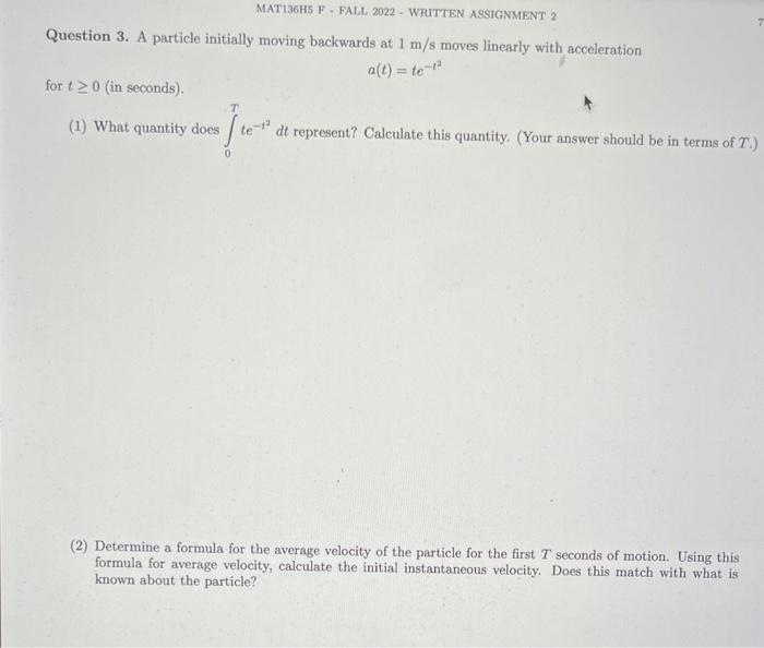 Question 3. A particle initially moving backwards at | Chegg.com