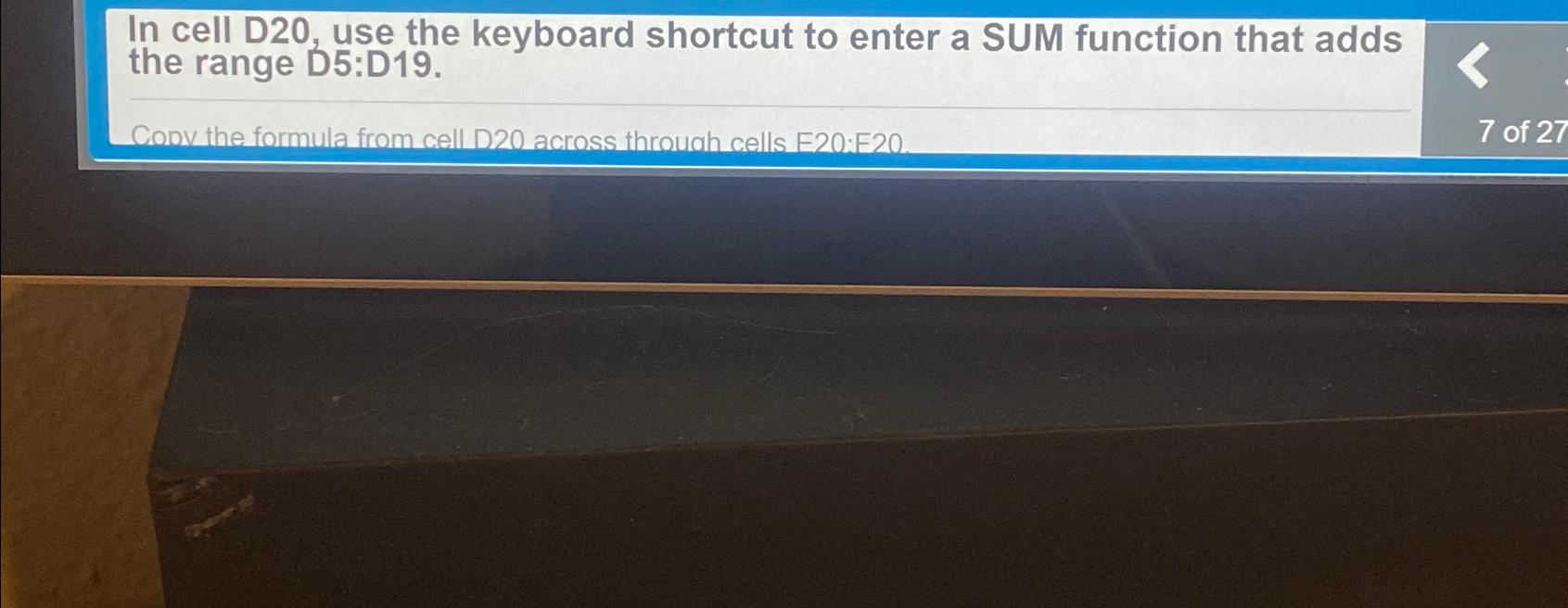 Solved In cell D20, ﻿use the keyboard shortcut to enter a | Chegg.com