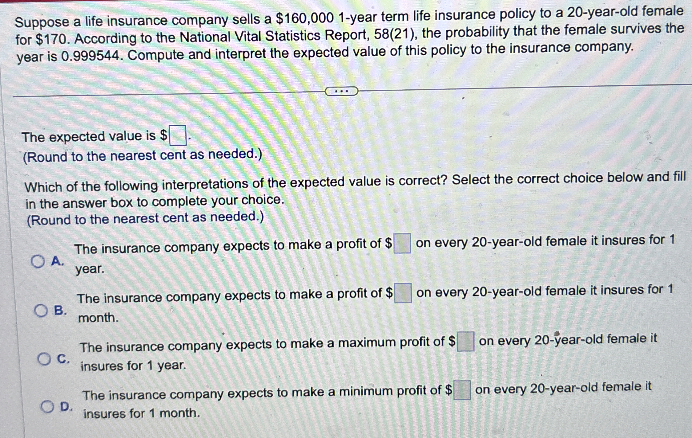 Solved Suppose a life insurance company sells a | Chegg.com