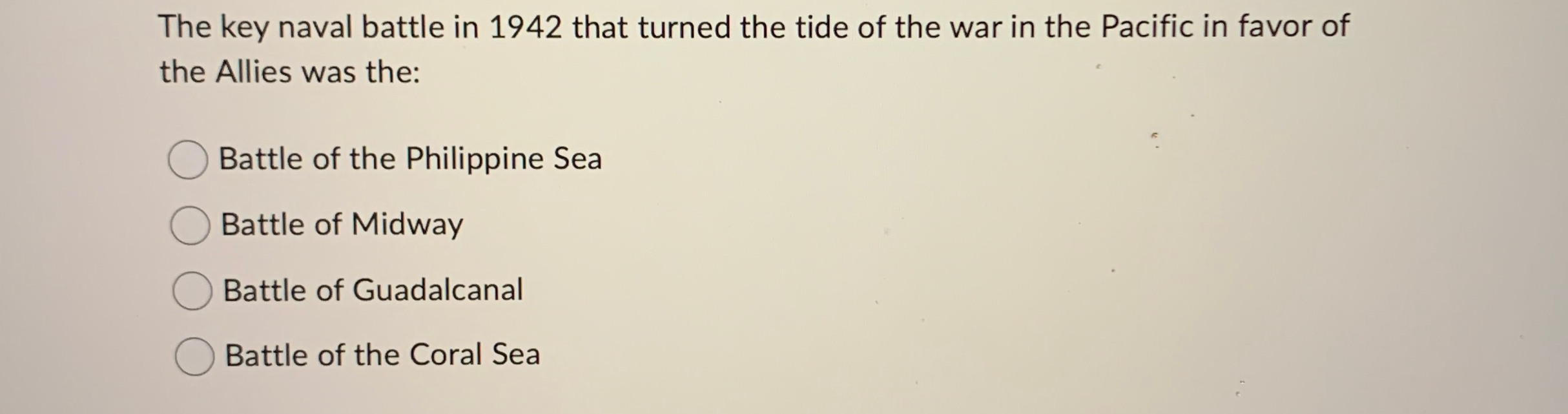 Solved The key naval battle in 1942 ﻿that turned the tide of | Chegg.com