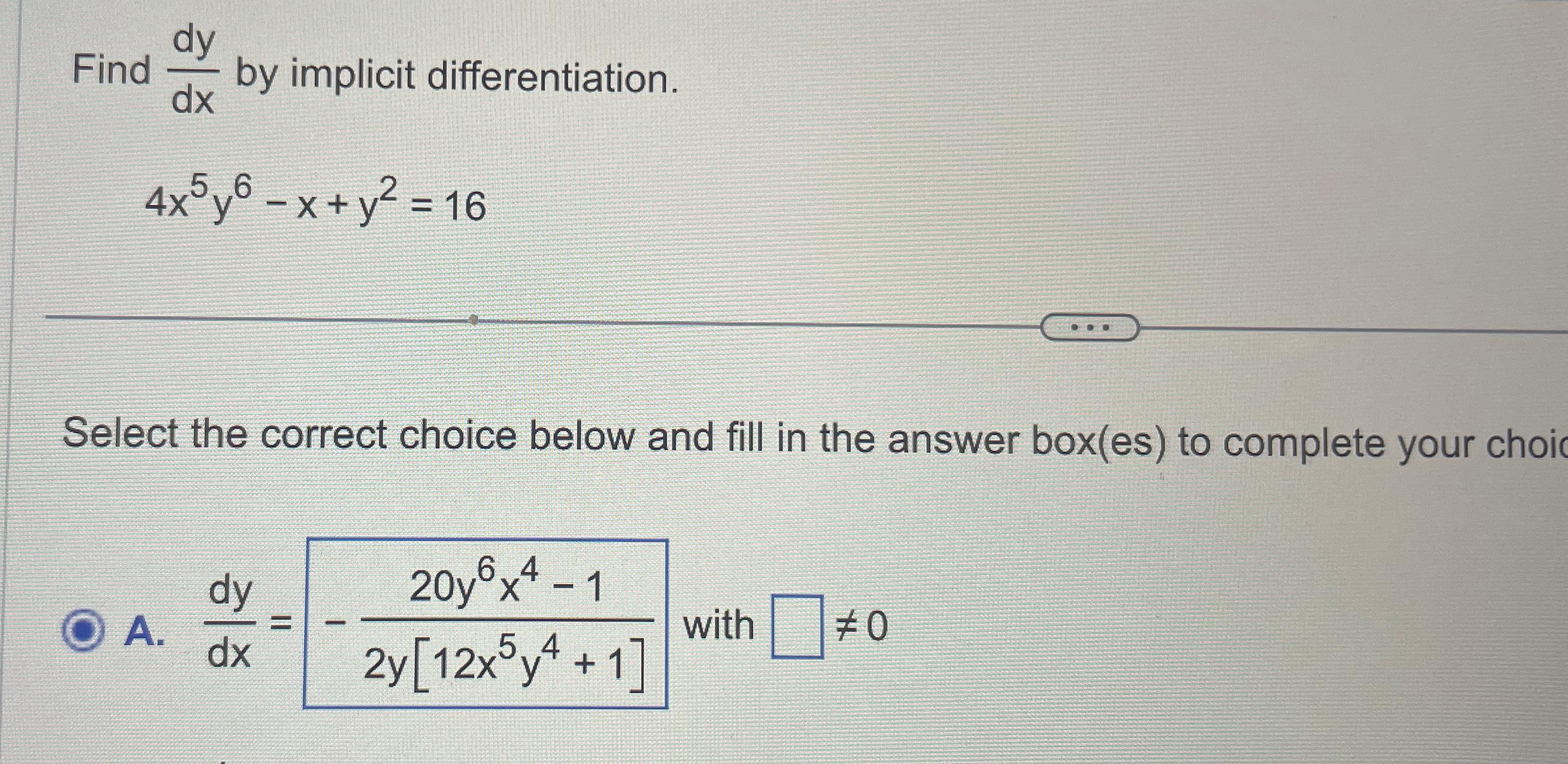 Solved Find dydx ﻿by implicit | Chegg.com