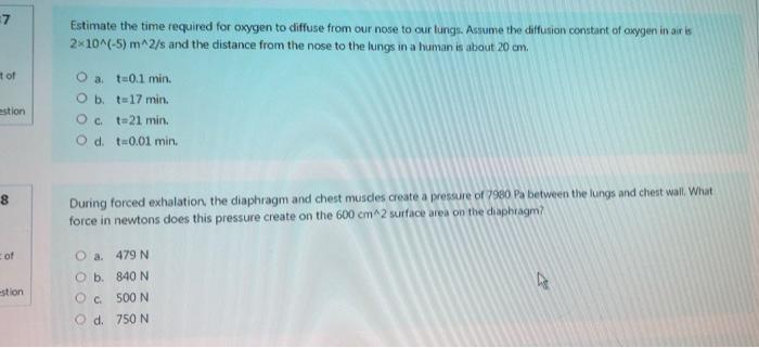 Solved 7 Estimate the time required for oxygen to diffuse | Chegg.com