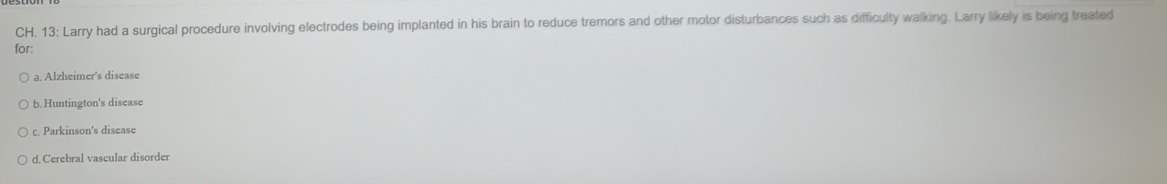 Solved CH. 13: Larry had a surgical procedure involving | Chegg.com