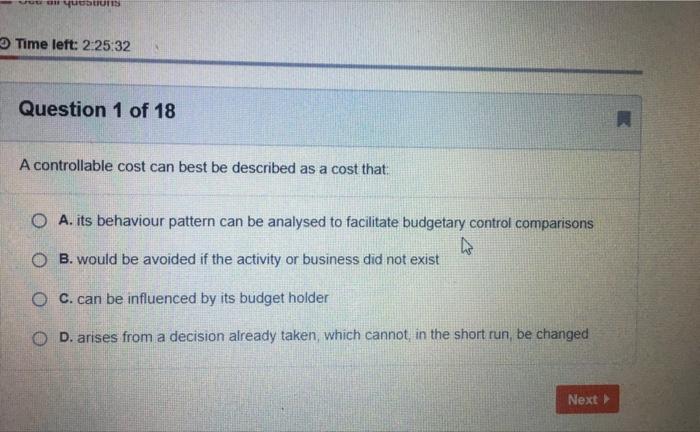 Solved Question 1 of 18 A controllable cost can best be | Chegg.com