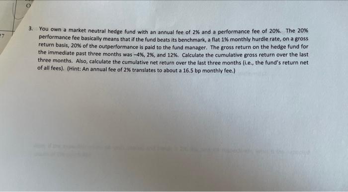 σs= (1−π22ωj2+σs33. You own a market neutral hedge | Chegg.com