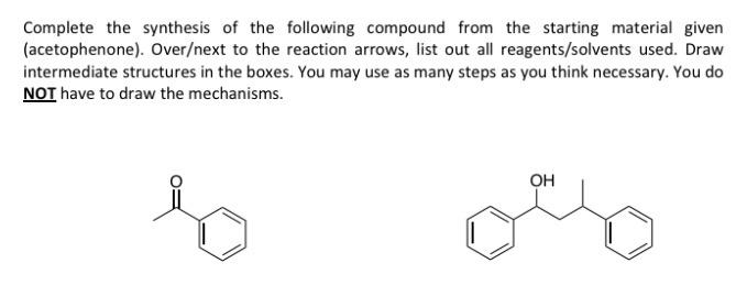Solved Complete the synthesis of the following compound from | Chegg.com