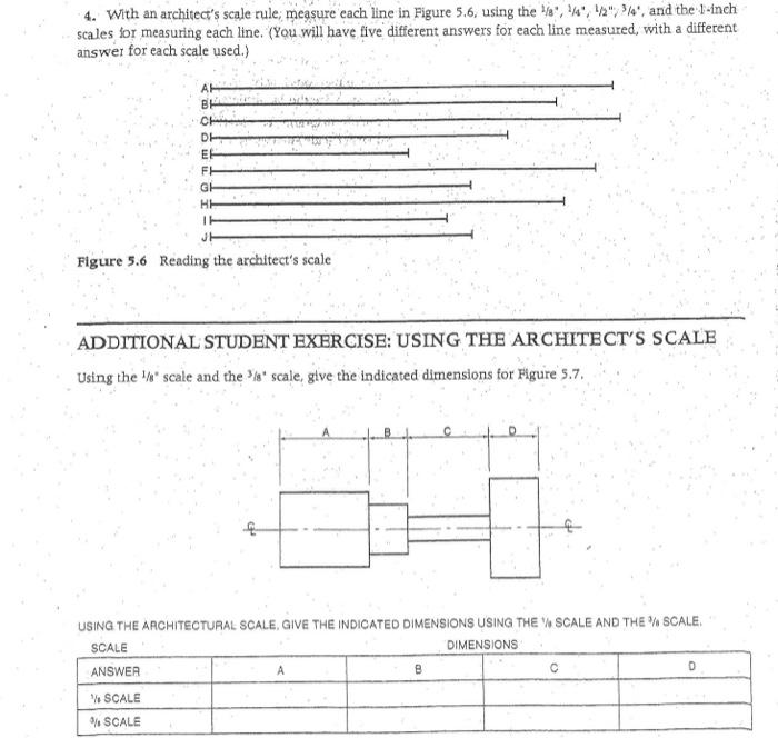 4. With an architect's scale rule measure each line | Chegg.com