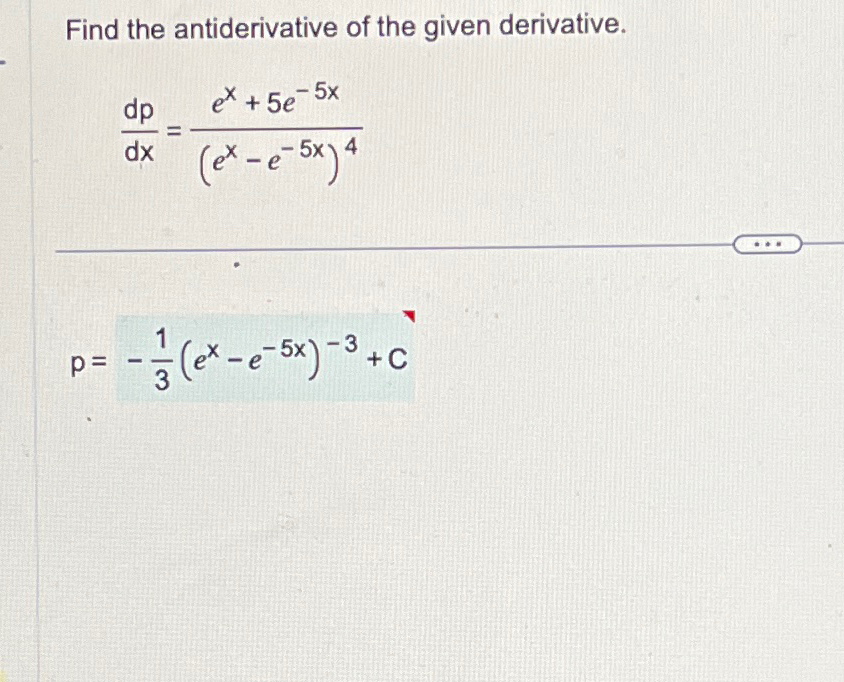Solved Find the antiderivative of the given | Chegg.com