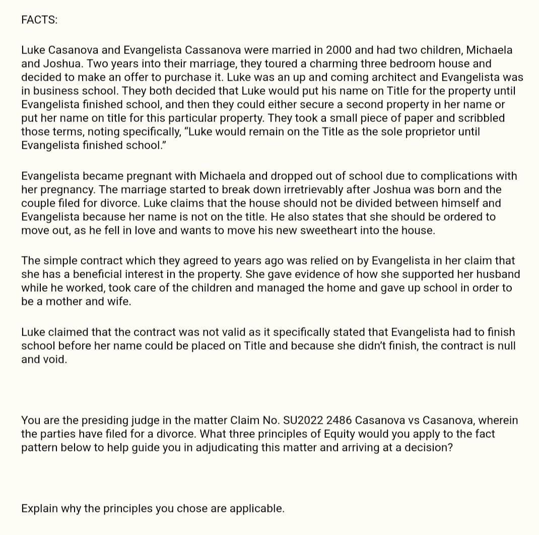 Solved FACTS: Luke Casanova and Evangelista Cassanova were | Chegg.com