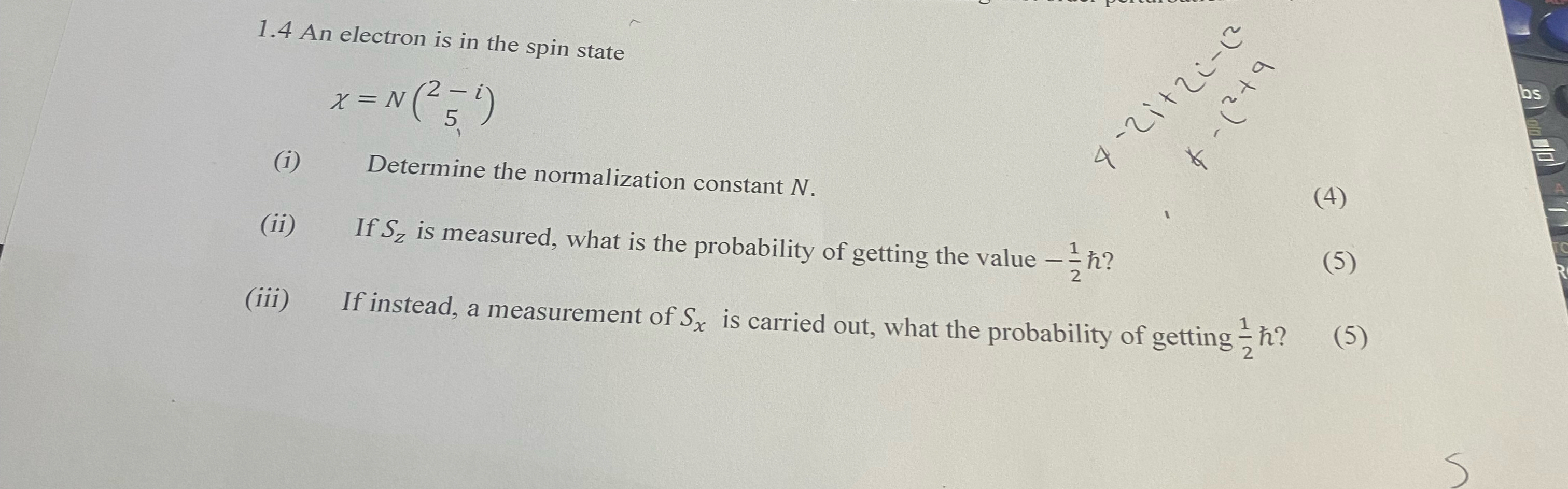 Solved 1 4 ﻿an Electron Is In The Spin Stateχ N 2 I5 I