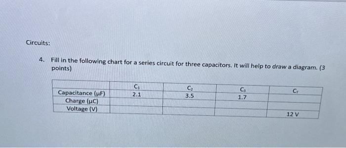 Solved 4. Fill in the following chart for a series circuit | Chegg.com