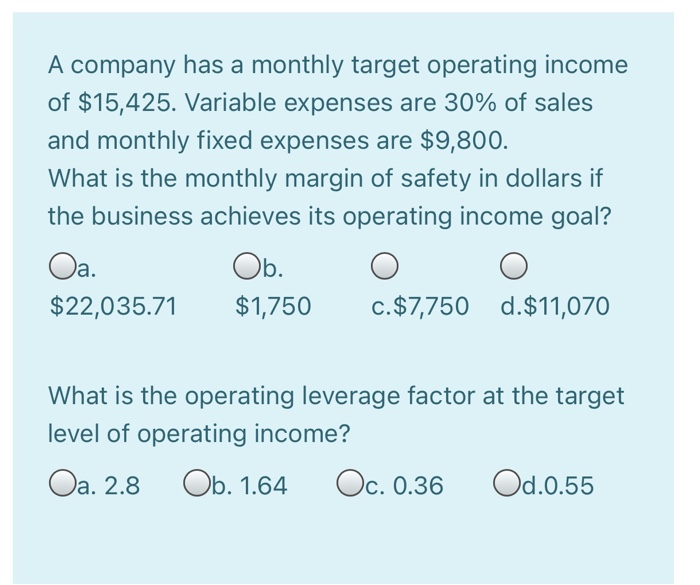 Solved A company has a monthly target operating income of | Chegg.com