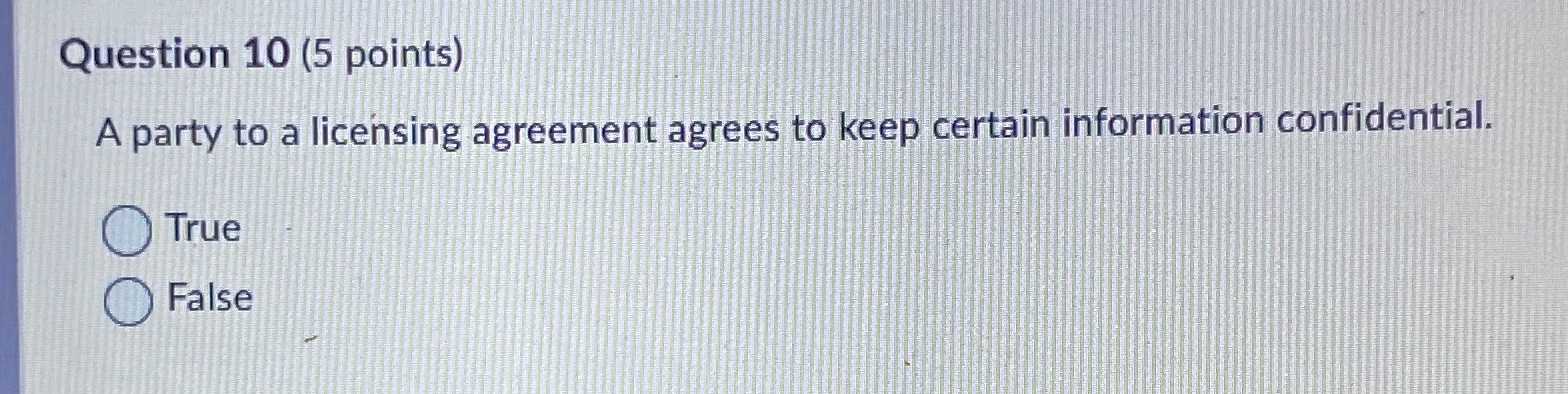 Solved Question 10 (5 ﻿points)A party to a licensing | Chegg.com