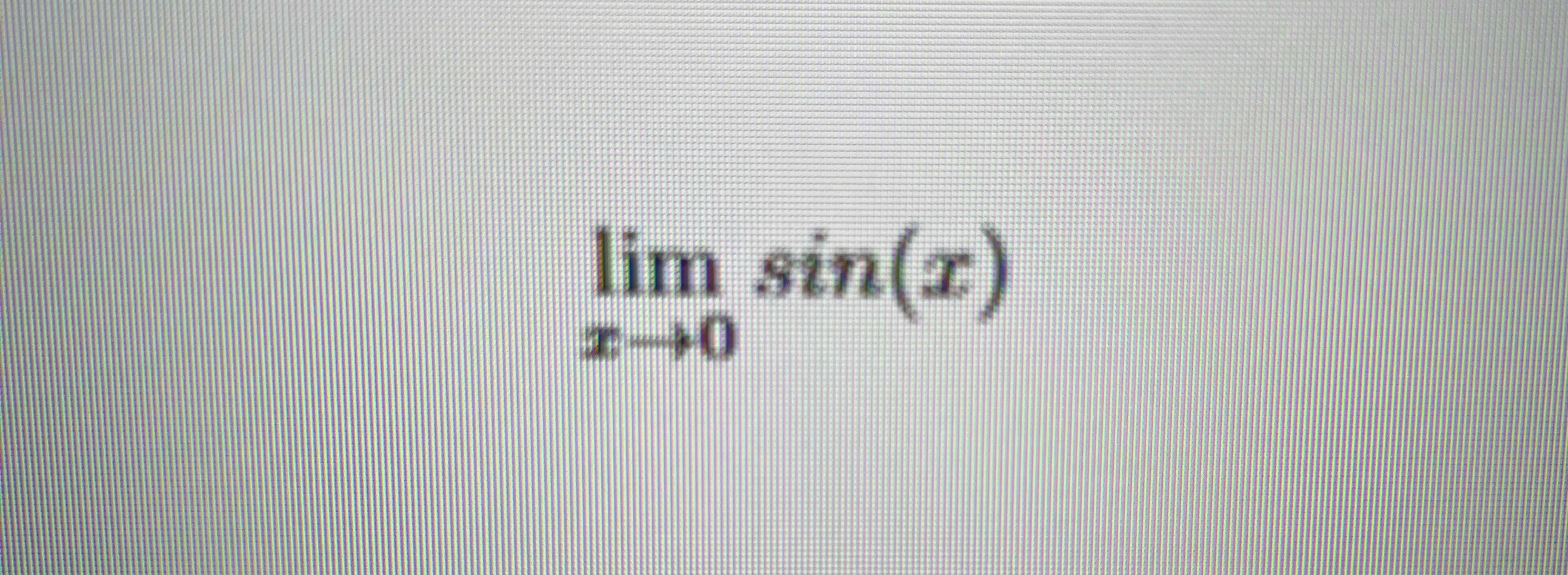 Solved limx→0sin(x) | Chegg.com