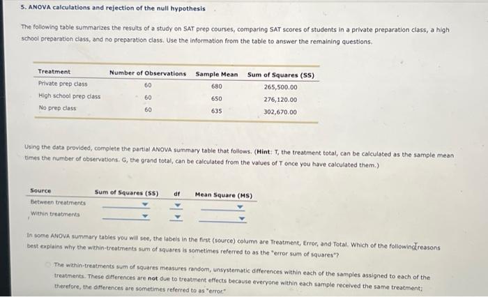 Solved 5. ANOVA calculations and rejection of the null | Chegg.com