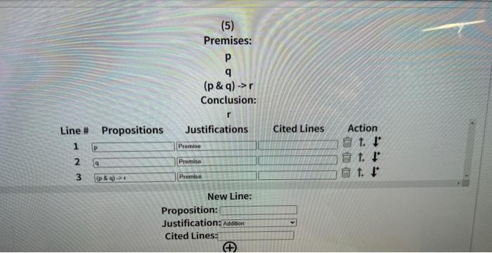 Solved New Line: Proposition: Justification Cited Lines: | Chegg.com
