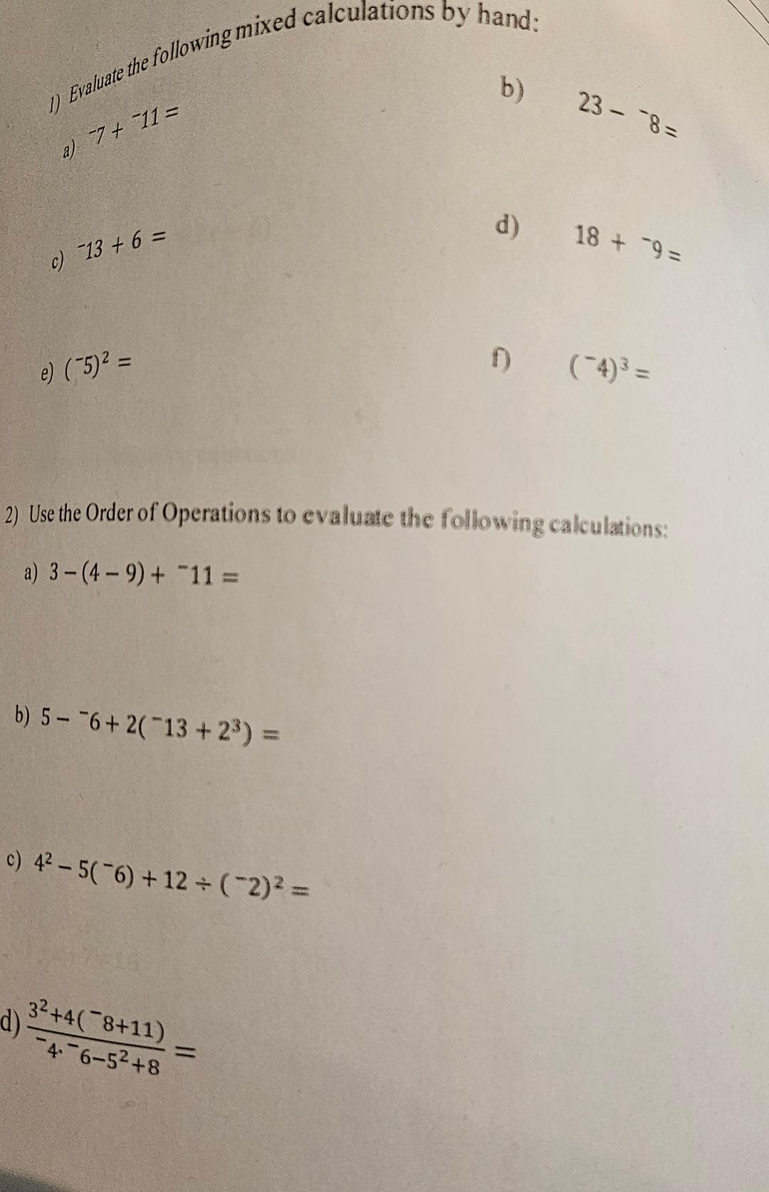 Solved Evaluat the following mixed calculations by | Chegg.com