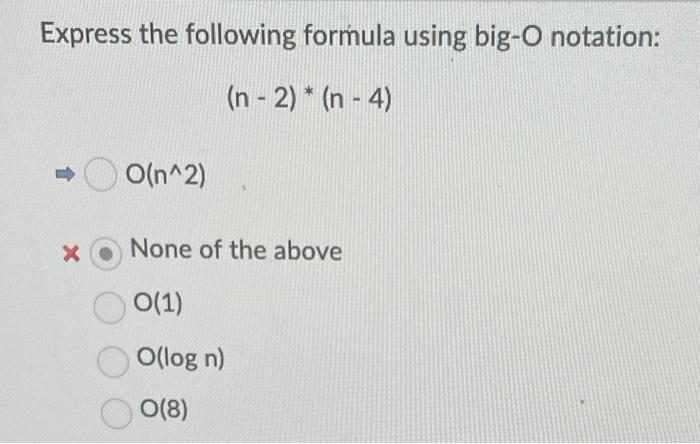 Solved Express the following formula using big-O notation: | Chegg.com