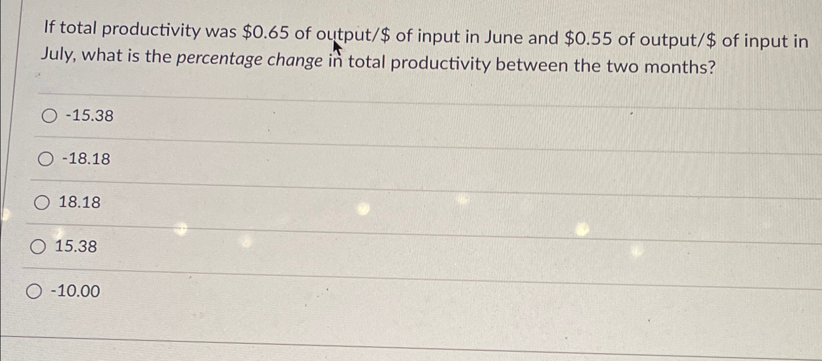Solved If total productivity was $0.65 ﻿of output/ ﻿$ of | Chegg.com
