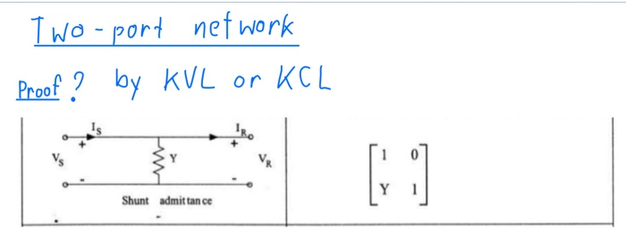 Solved Two-port network Proof? by KVL or KCL Shunt | Chegg.com