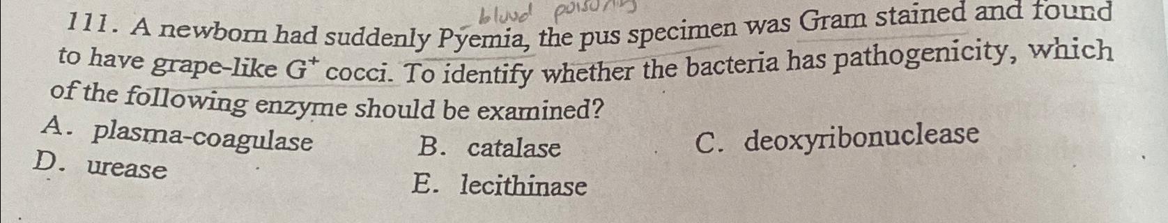 Solved A newborn had suddenly Pyemia, the pus specimen was | Chegg.com