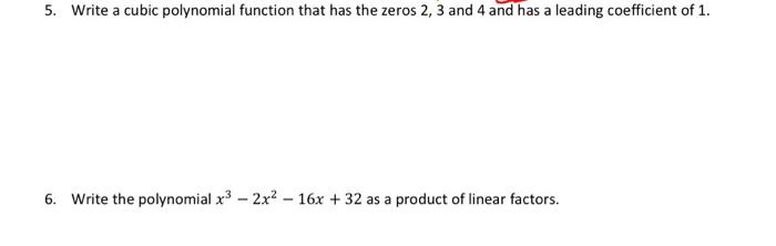 Solved 5. Write a cubic polynomial function that has the | Chegg.com