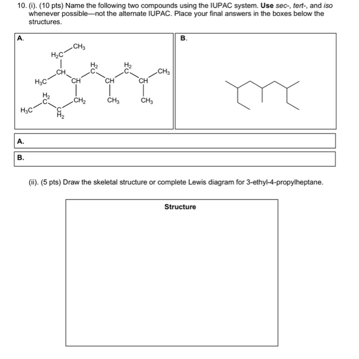 Solved 10. (i). (10 pts) Name the following two compounds | Chegg.com