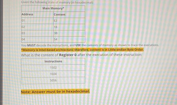Solved Question 1 Given The Following State Of Memory In 