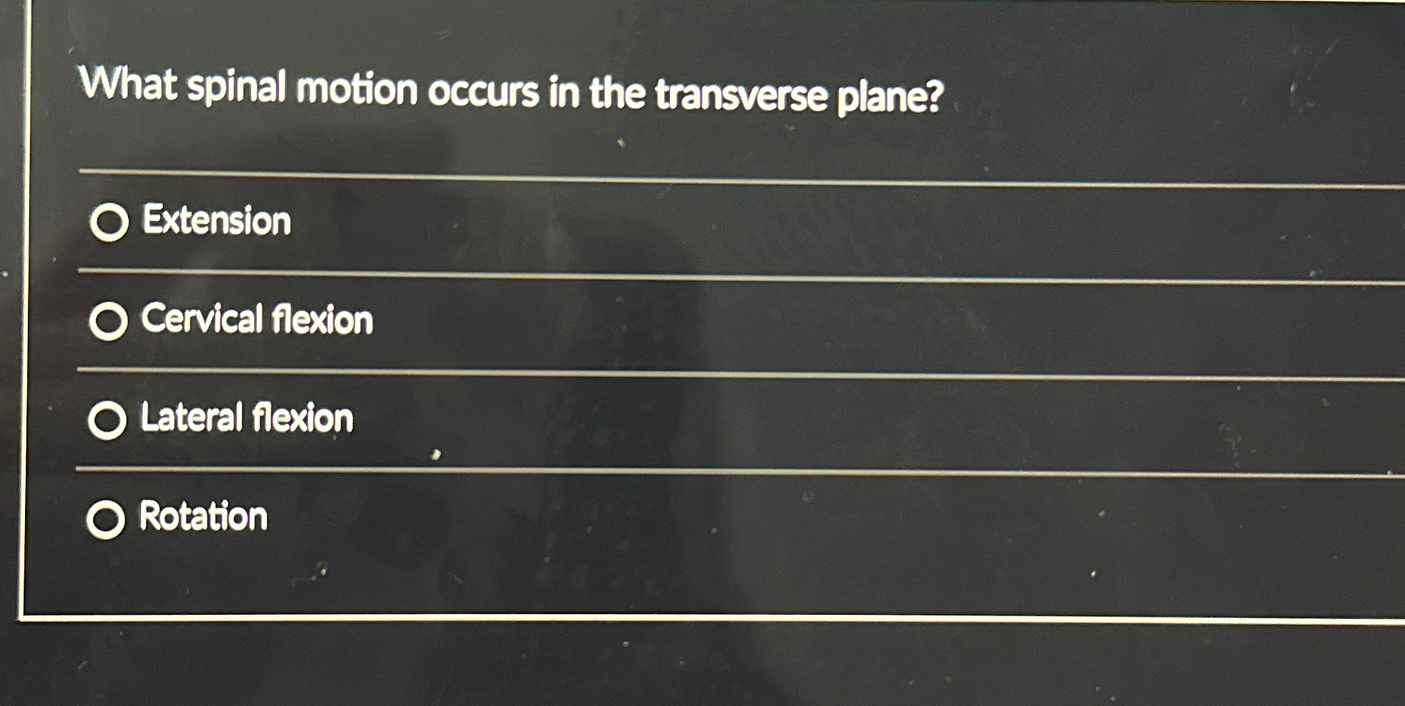 Solved What spinal motion occurs in the transverse | Chegg.com