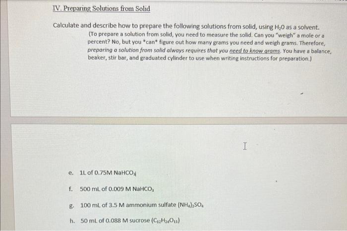 Solved IV. Preparing Solutions from Solid Calculate and | Chegg.com