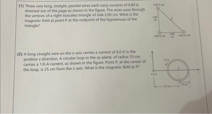 Solved (1) Three very long, straight, parallel wires each | Chegg.com