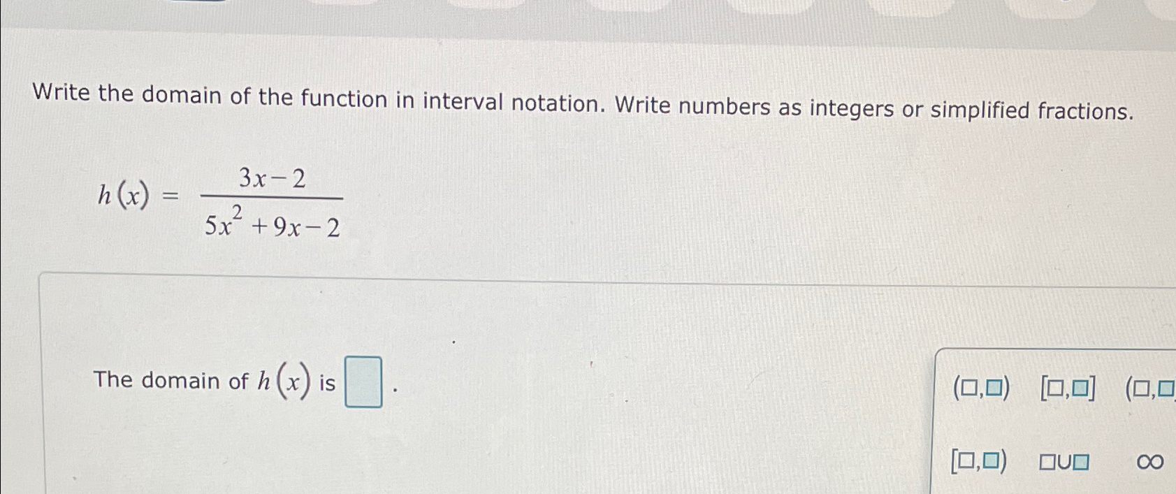 Solved Write the domain of the function in interval | Chegg.com